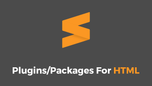 Sublime Text Plugins/Packages For HTML