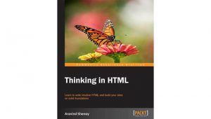 THINKING IN HTML
