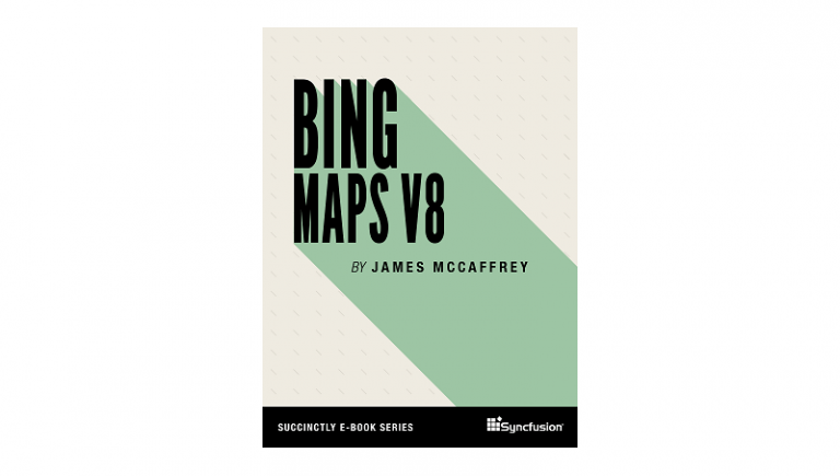 BING MAPS V8 SUCCINCTLY