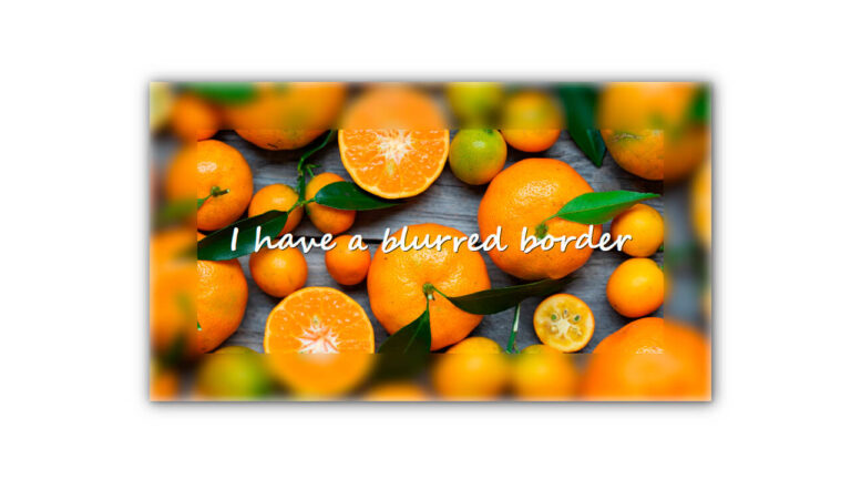 BLURRED BORDER